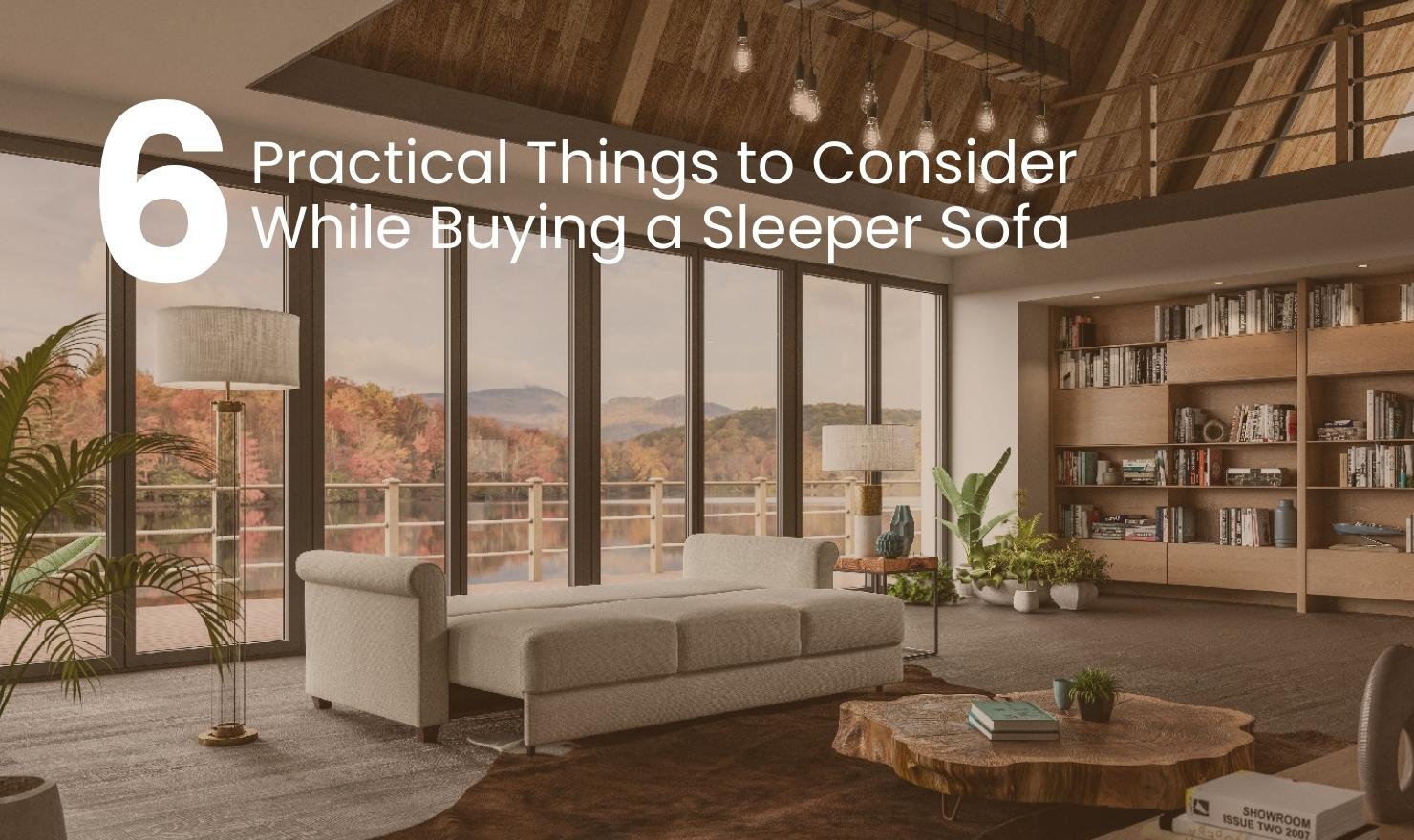 6 Practical Things to Consider While Buying Sleeper Sofa – JenniHome
